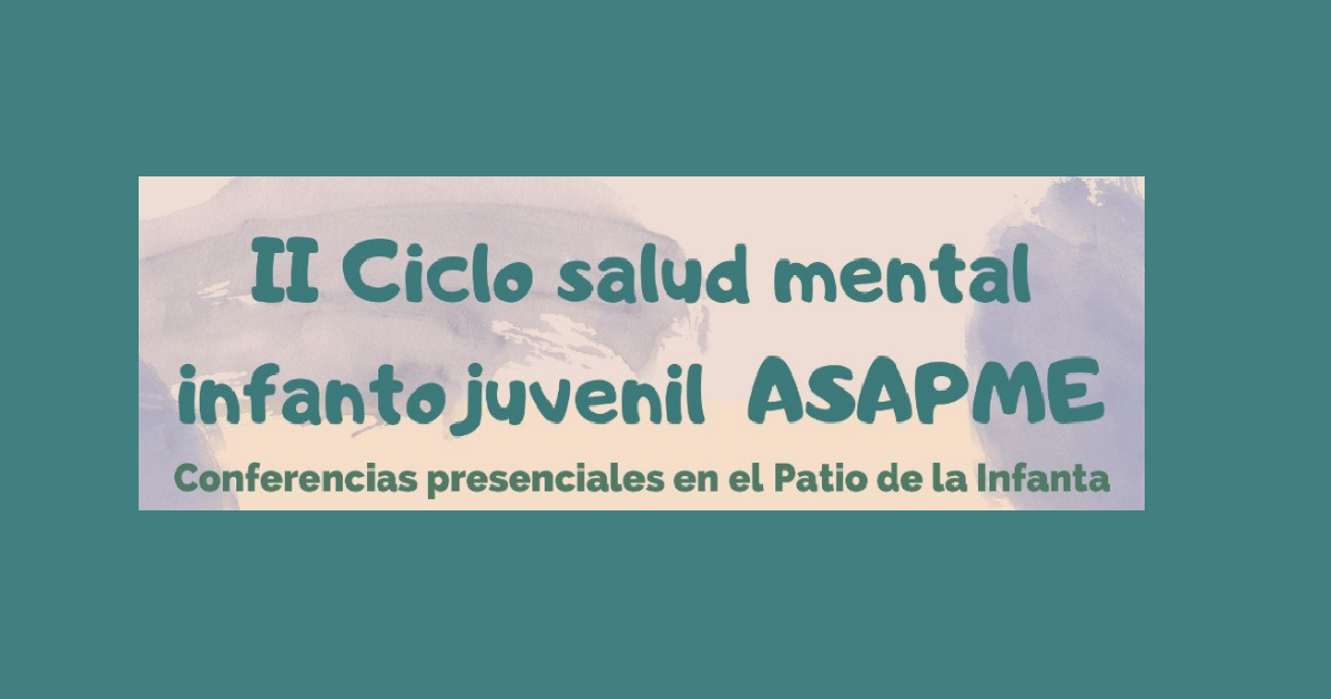 II Ciclo de salud mental infanto juvenil de ASAPME